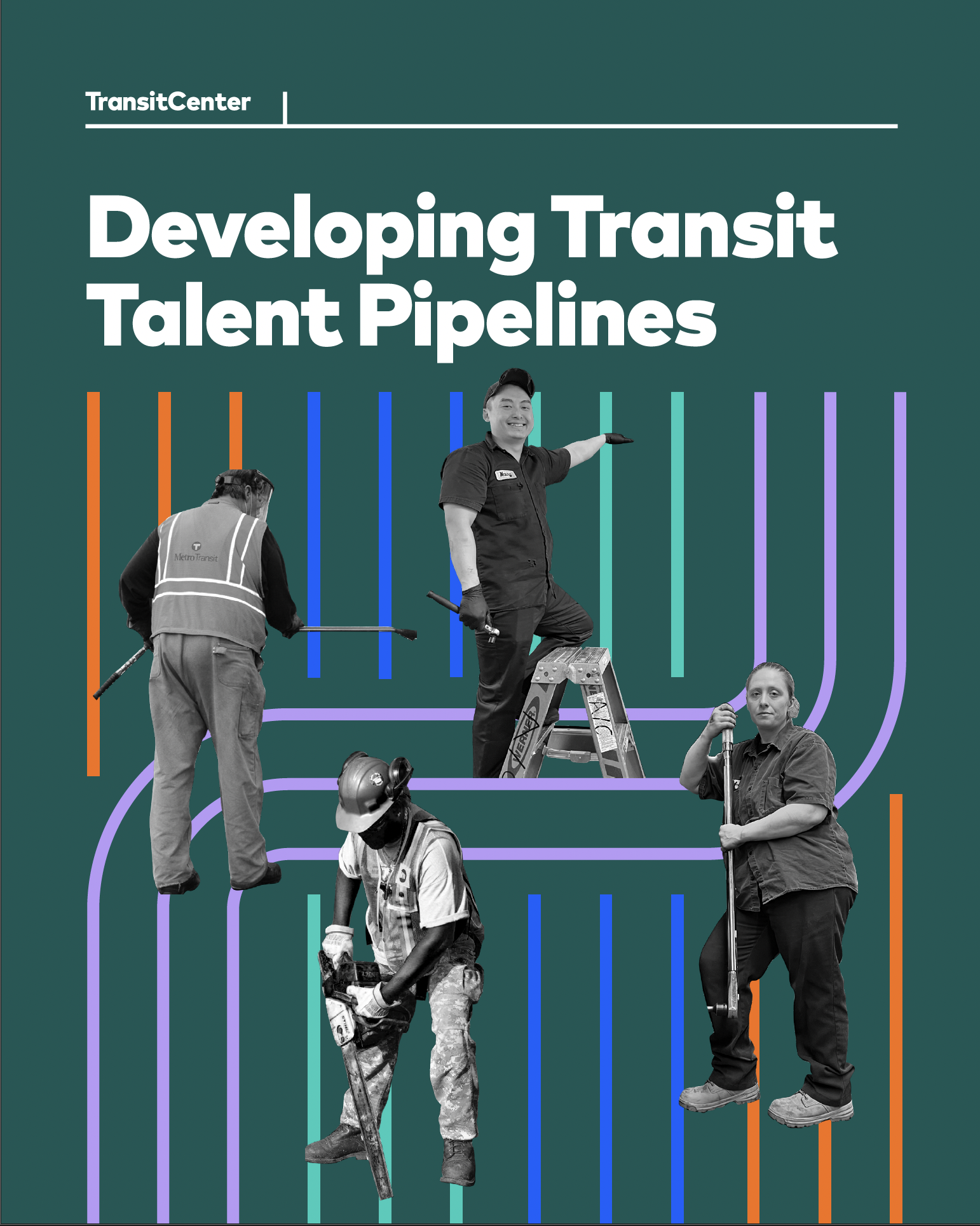 Developing Transit Talent Pipelines - TransitCenter